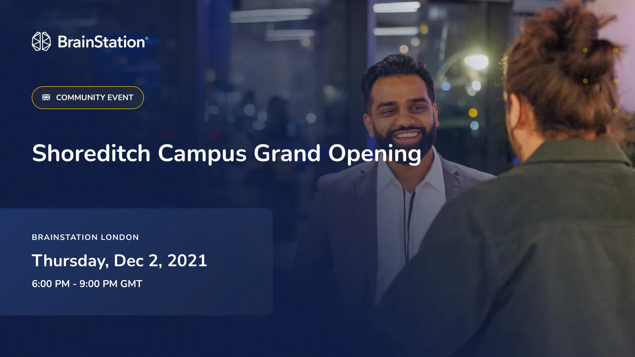 Shoreditch Campus Grand Opening | BrainStation®